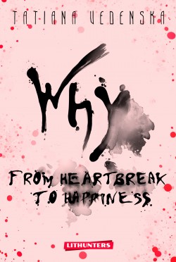 Why by Tatiana Vedenska | Red Roses Romance