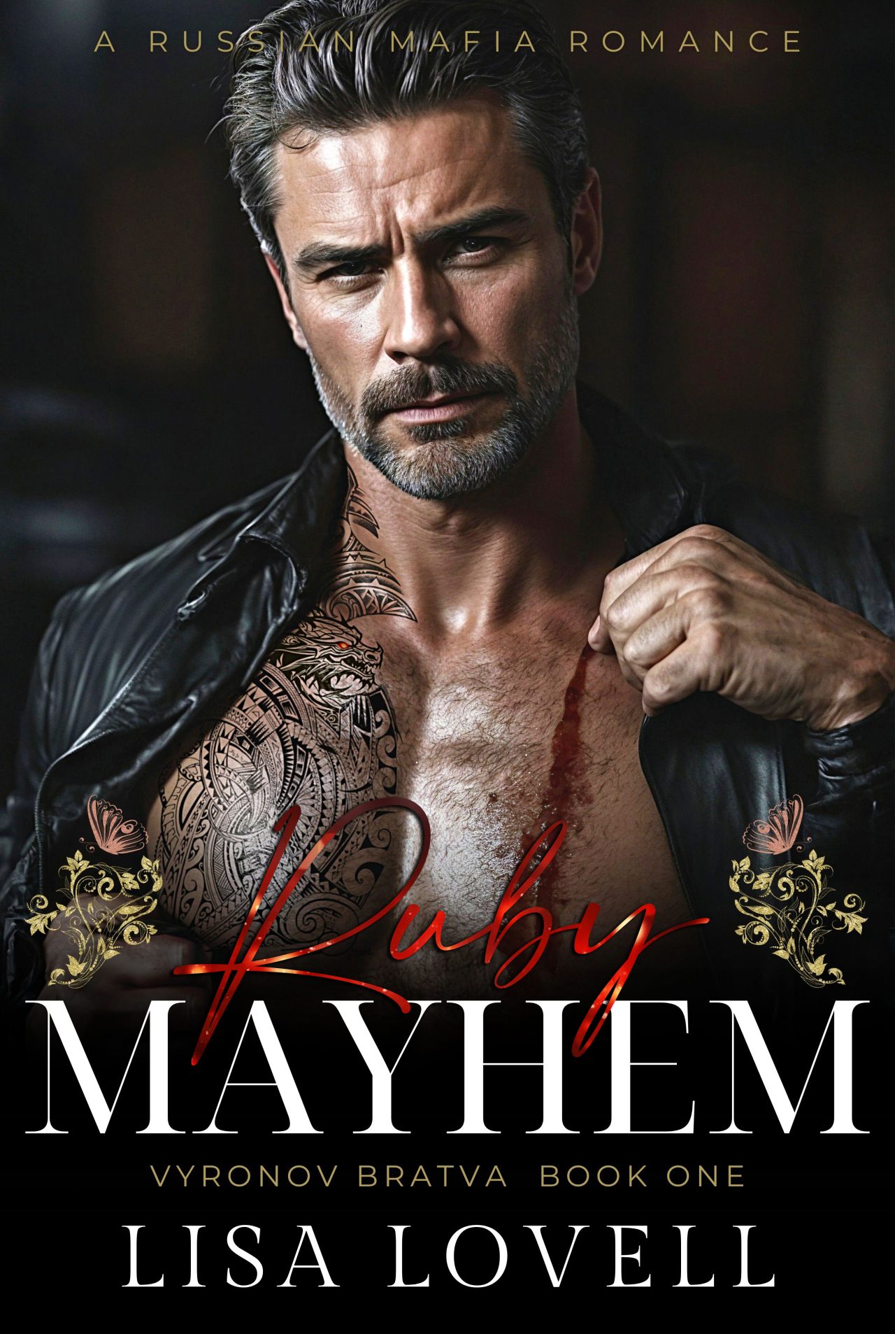 Ruby Mayhem: A Russian Mafia Romance by Lisa Lovell | Red Roses Romance